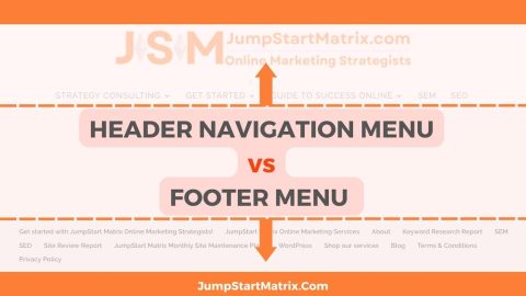 The Footer Menu vs Header Navigation Menu - JumpStart Matrix - Online ...
